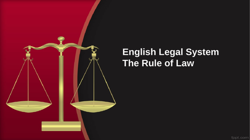 English Legal System - Rule of Law | Teaching Resources