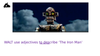 The Iron Man - description lesson (Big Write ) | Teaching Resources