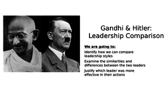 A Comparison of Leadership: Hitler & Gandhi | Teaching Resources