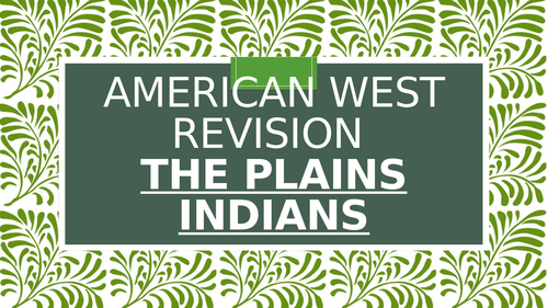American West Edexcel Revision Lessons | Teaching Resources