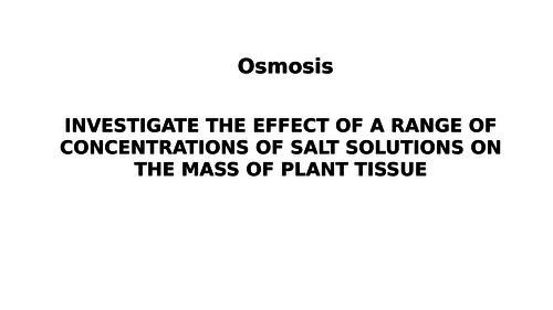 New GCSE Biology required practical - Osmosis | Teaching Resources