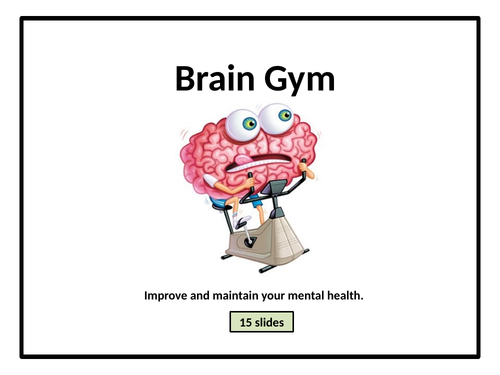Brain Gym - PowerPoint - Mental Health | Teaching Resources