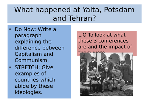 Tehran, Yalta and Potsdam. GCSE Edexcel Cold War | Teaching Resources