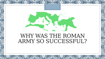 The Success of the Roman Army | Teaching Resources