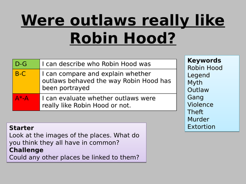 Edexcel: Crime and Punishment - Were there outlaws like Robin Hood ...