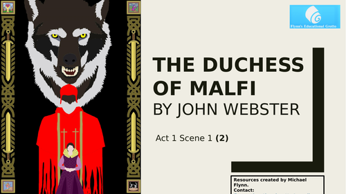 A Level: (2) The Duchess of Malfi - Act 1 Scene 1 | Teaching Resources