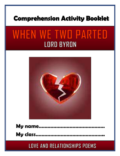 When We Two Parted - Lord Byron - Comprehension Activities Booklet ...
