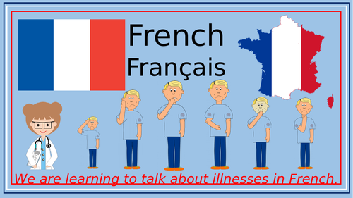 French Lesson and Resources - Illnesses | Teaching Resources