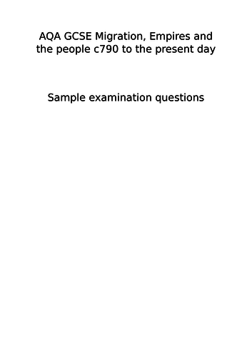 AQA GCSE migration, empires, and people, sample examination questions ...