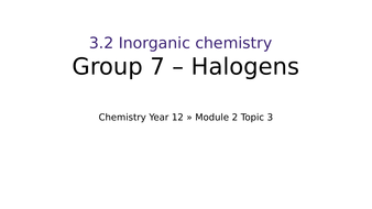 A Level Chemistry - Group 7 Halogens - Lesson / Revision | Teaching ...
