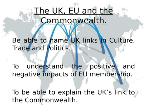 The UK and the wider world, The UK, EU and the Commonwealth | Teaching ...
