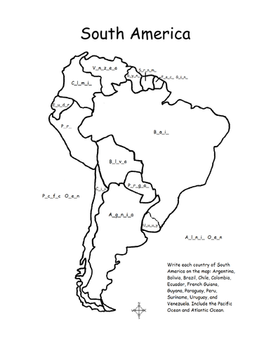 South America - Printable handout - Fill in the blanks for each country ...