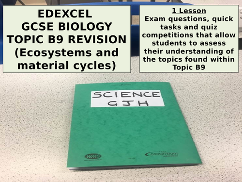 Edexcel GCSE Biology Topic 9 REVISION | Teaching Resources