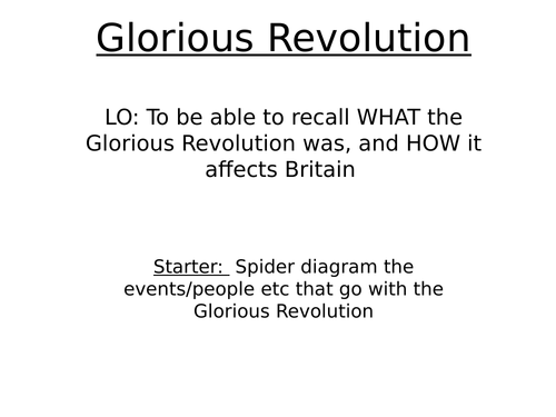 Edexcel: 1C: Glorious Revolution: Revision | Teaching Resources