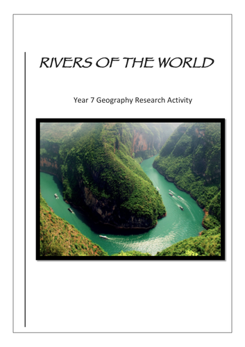 Rivers of the World Research Activity - Year 7 Geography | Teaching ...