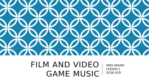 Film and Video Game Music GCSE OCR | Teaching Resources