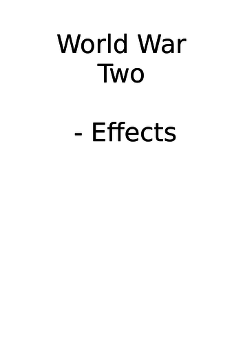 IB Causes and Effects of 20th century wars. World War Two. Paper Two ...