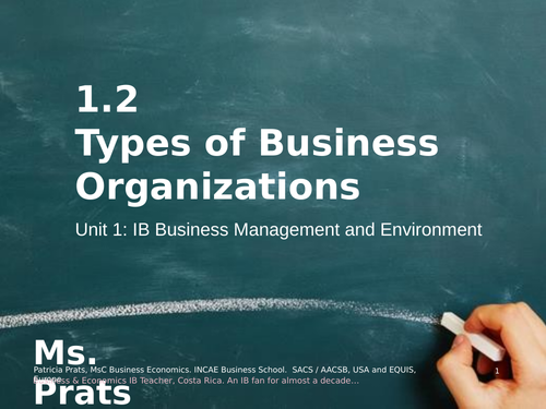 UNIT 1 IB Business Management & Environment: 1.2 Type of Business ...