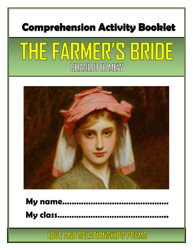 The Farmer's Bride - Charlotte Mew - Comprehension Activities Booklet ...