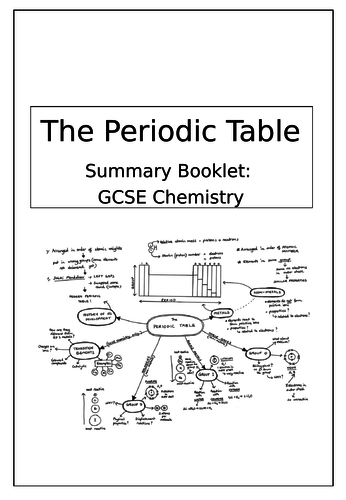 Periodic Table Knowledge Organiser/Summary Booklet: GCSE Chemistry ...