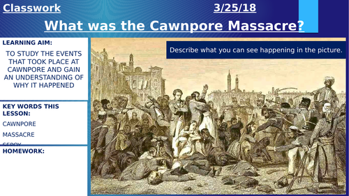 What was the Cawnpore Massacre? | Teaching Resources