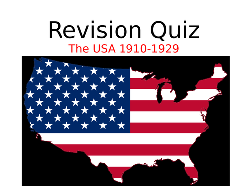 Eduqas GCSE History USA 1910-1929 REVISION QUIZ | Teaching Resources