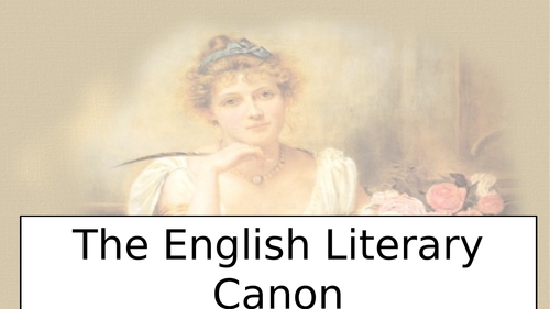 AQA English Literature (A Level) - The Canon | Teaching Resources