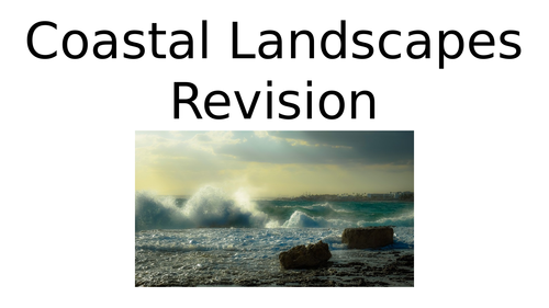 AQA GCSE Geography Coastal Landscapes Revision | Teaching Resources