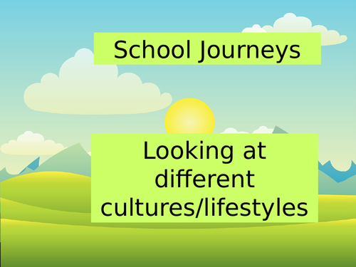 School Journeys Around the World Assembly KS1 / KS2 | Teaching Resources