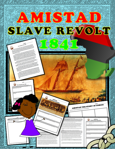Amistad Slave Revolt and Trial with John Quincy Adams | Teaching Resources