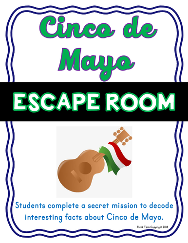 Cinco de Mayo ESCAPE ROOM - Fun Facts, May 5th, Mexico, Battle of ...