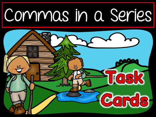 Commas in a Series Task Cards | Teaching Resources