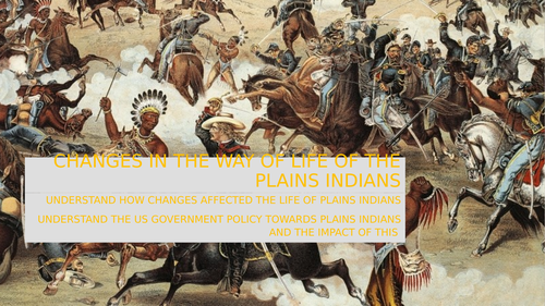 The American West, c1835-c1895: 2.3 Changes in the way of life of the ...