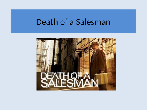 AQA Literature B - Death of a Salesman | Teaching Resources