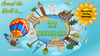 Around the World in 32 Sentences - Descriptive Writing Challenge ...