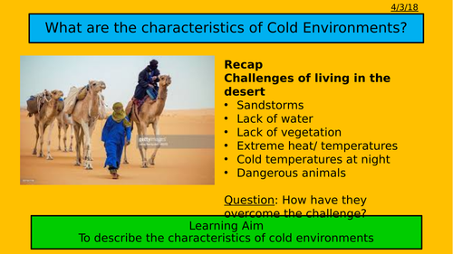 What are the characteristics of cold environments? | Teaching Resources