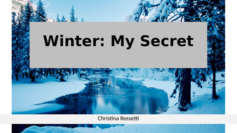 Christina Rossetti: Winter My Secret | Teaching Resources