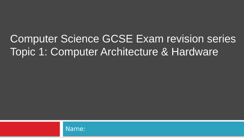GCSE Computer Science Exam Revision: Topic 1 | Teaching Resources