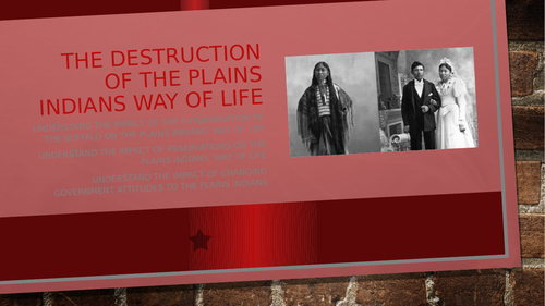 The American West, c1835-c1895: 3.3 The destruction of the Plains ...