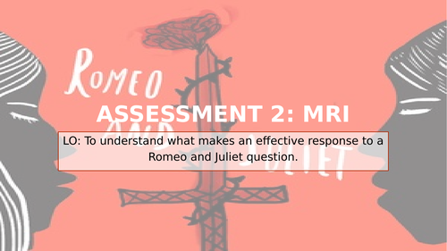 Romeo and Juliet: Act 1, Scene 1 Assessment/Exam Style Question Lesson ...