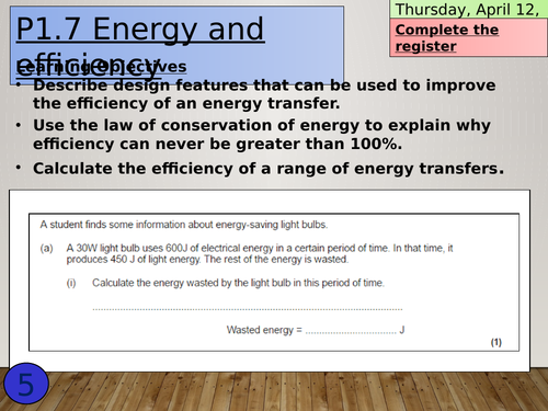 KS4 P1.7 Energy and efficiency | Teaching Resources