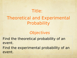 Theoretical and Experimental Probability | Teaching Resources