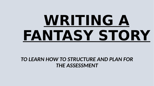 Planning a fantasy story - aimed at Low Ability group | Teaching Resources