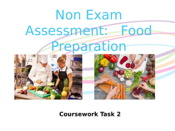GCSE Food NEA Tasks: Lesson PPTs | Teaching Resources