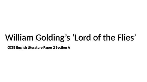 AQA Lord of the Flies Intro/Context | Teaching Resources