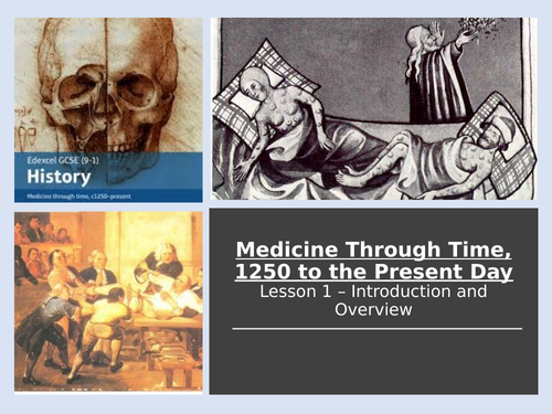 GCSE History Medicine Through Time Edexcel Introduction | Teaching ...