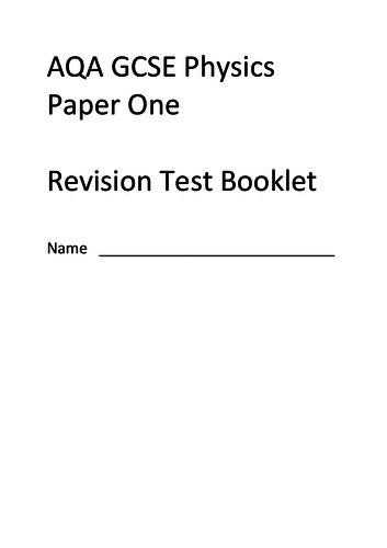 GCSE AQA physics revision workbook (paper 1) | Teaching Resources