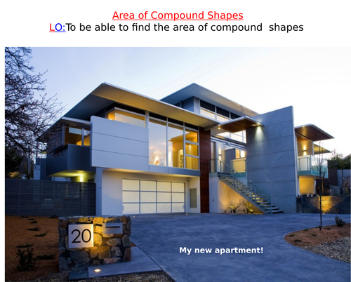 Area and perimeter of compound shapes real-life problem: Home ...