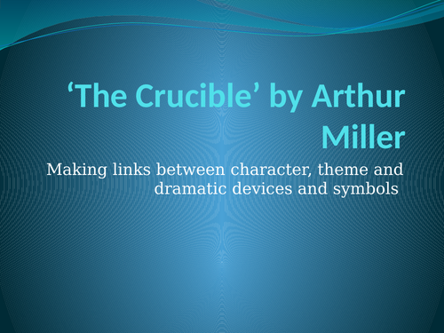 The Crucible | Teaching Resources