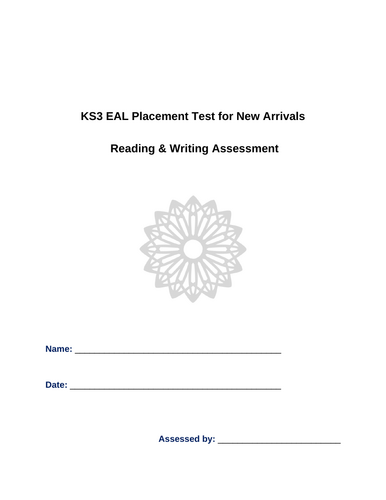 KS3 EAL Placement Test: Reading & Writing Assessment for New Arrivals ...